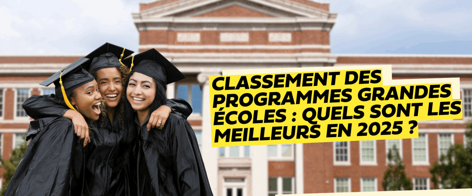 Classement des Programmes Grandes Écoles : quels sont les meilleurs en 2025 ? - Hello Charly